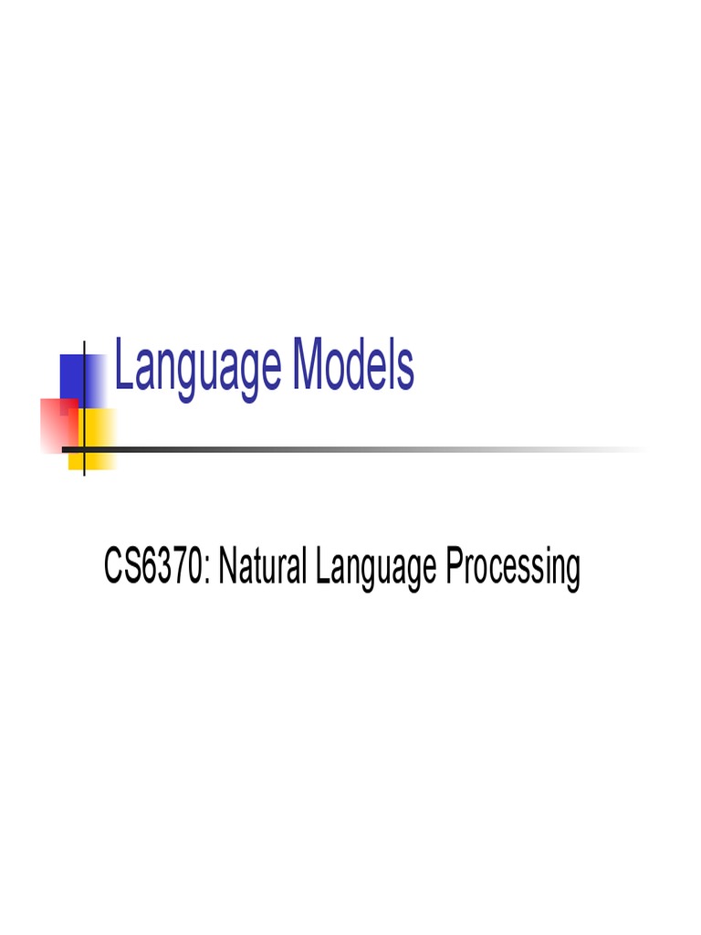 Language Models: CS6370: Natural Language Processing | PDF | Applied ...
