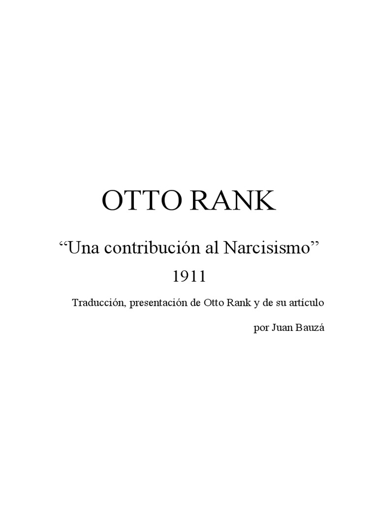 OTTO RANK (1911), Una contribución al narcisismo | PDF | Narcisismo | Amor