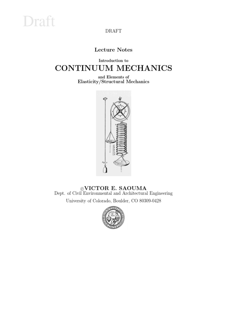 Continuum Continuum Mechanics and Elements of Elasticity Structural ... Continuum Continuum Mechanics and Elements of Elasticity Structural ...