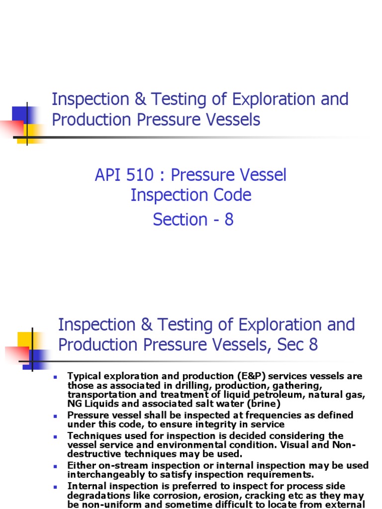 Inspection & Testing of Pressure Vessels and Pressure Relieving Devices ...