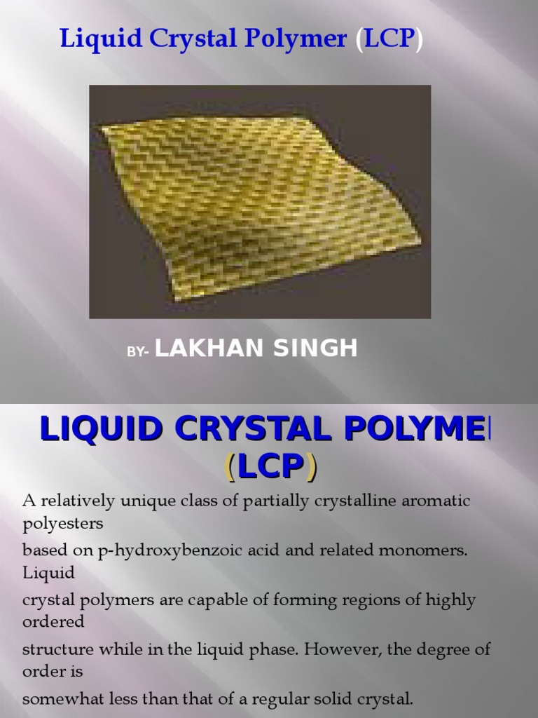 LCP Presentation | PDF | Chemical Product Engineering | Physical Sciences
