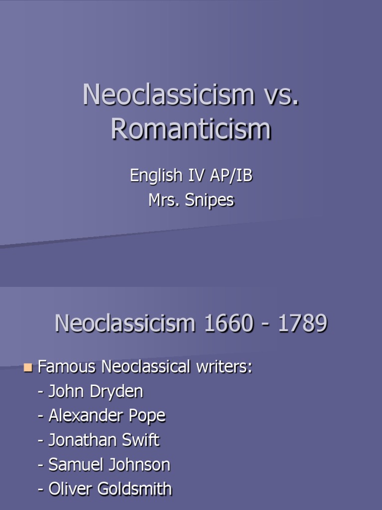 Neoclassicism Vs Romanticism Pdf Romanticism Poetry