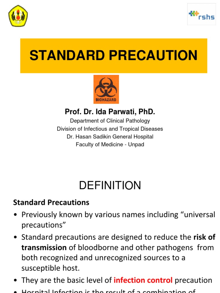 Standard Precaution: Prof. Dr. Ida Parwati, PHD | PDF | Infection ...