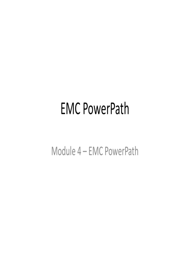 Module 4 - Emc Powerpath | PDF | Load Balancing (Computing) | Command Line Interface