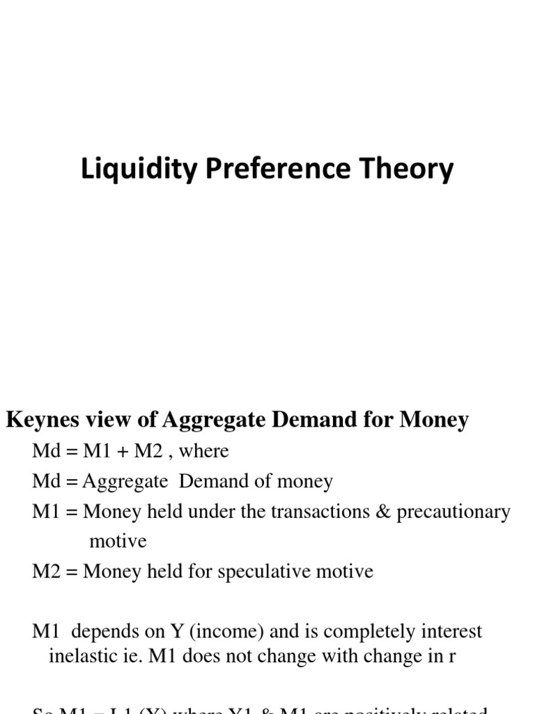 Liquidity Preference Theory | PDF | Money Supply | Demand For Money