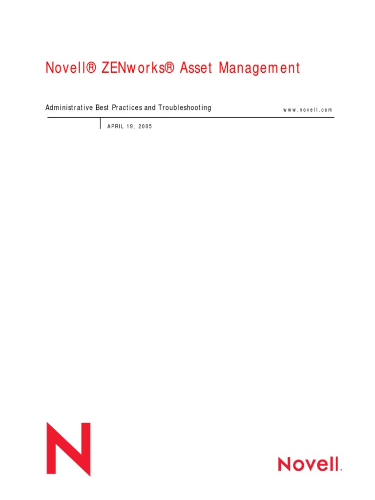 Novell® Zenworks® Asset Management: Administrative Best Practices and ...