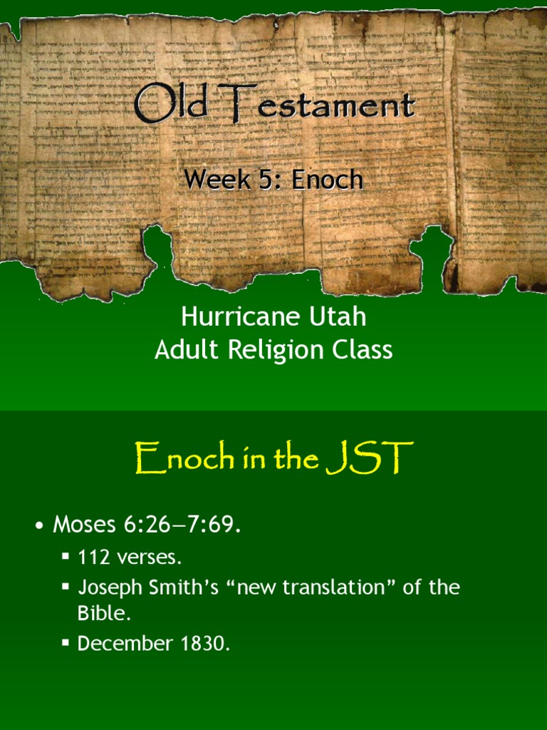 LDS Old Testament Slideshow 05: Enoch | PDF | Enoch (Ancestor Of Noah ...