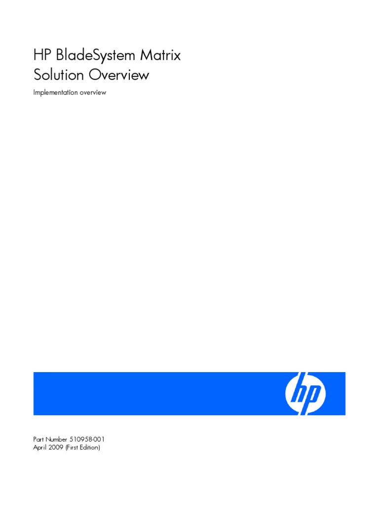 HP Bladesystem Matrix Solution Overview | PDF | Hewlett Packard ...