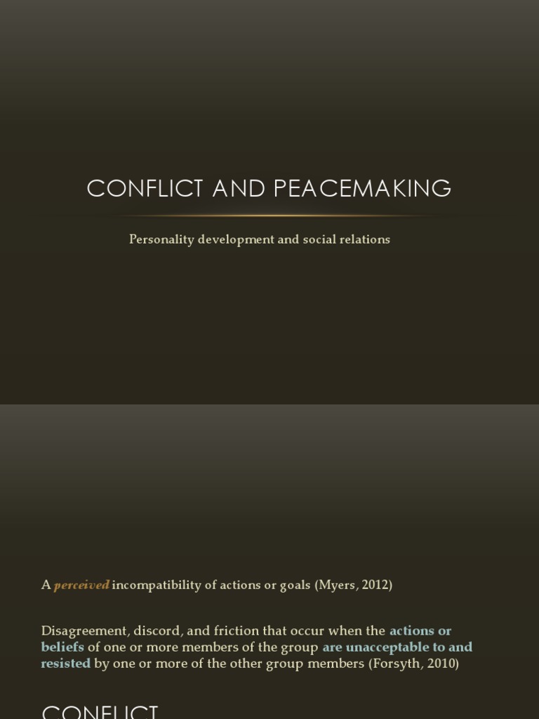 Conflict and Peacemaking: Personality Development and Social Relations ...
