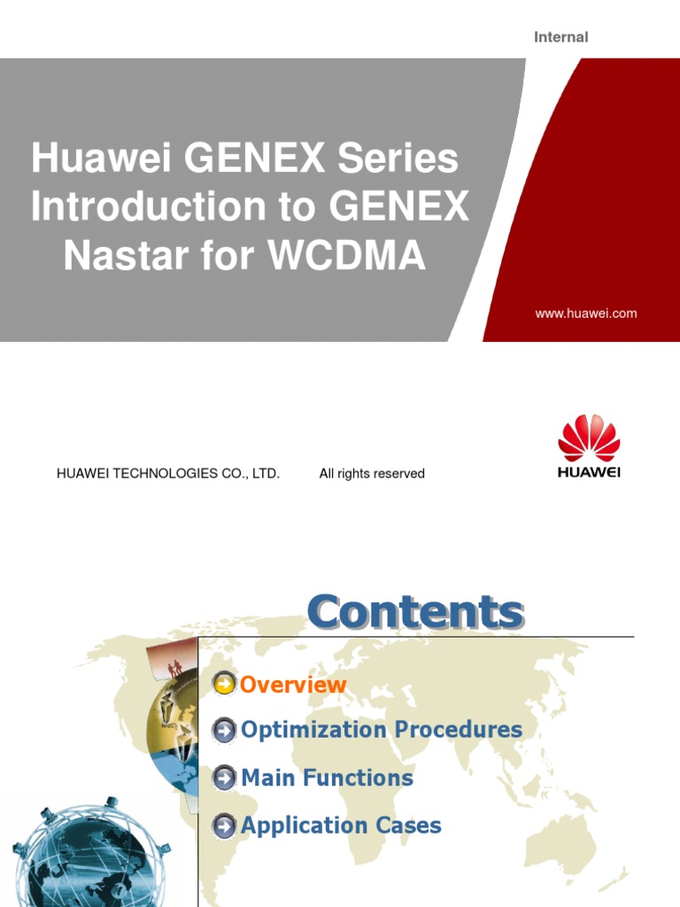 Huawei GENEX Series Introduction To GENEX Nastar For WCDMA: Internal ...