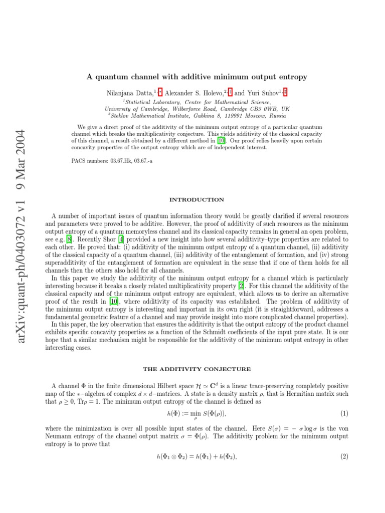 A Quantum Channel With Additive Minimum Output Entropy: PACS Numbers: 03.67.Hk, 03.67.-A | PDF ...