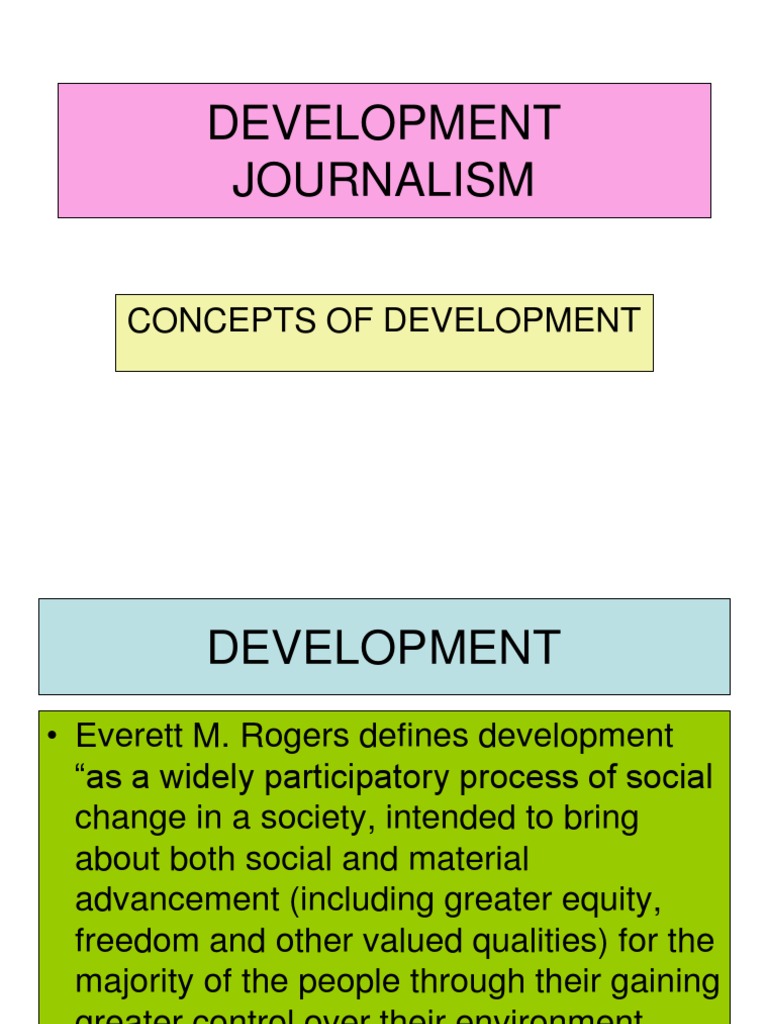 Development Journalism Slide Show | PDF | Modernization Theory ...