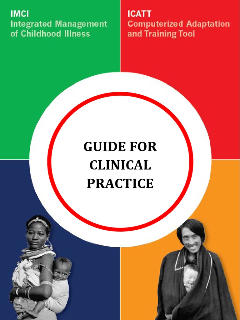 Integrated Management of Childhood Illness (IMCI) : Guide For Clinical ...