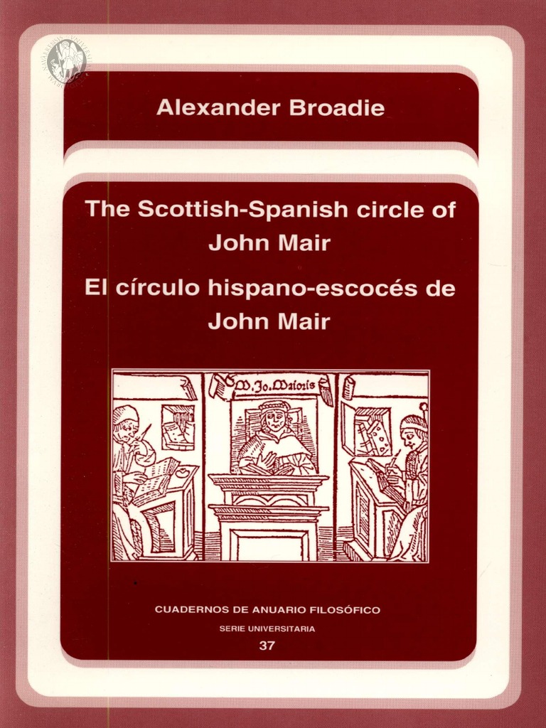 The Scottish-Spanish Circle of John Mair. Some Basic Themes | Descargar ...