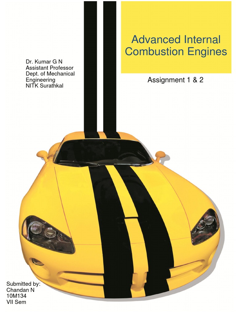 10M134 AIC Assignment 1 & 2 PDF | PDF | Internal Combustion Engine | Power (Physics)