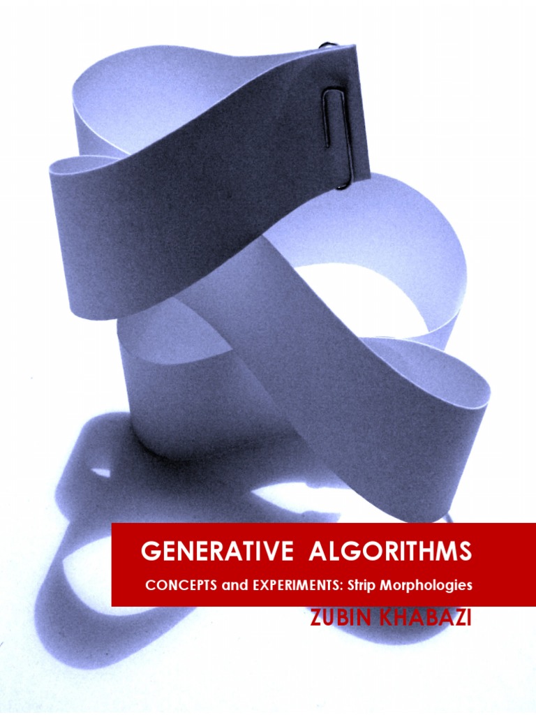 Generative+Algorithms CaE Strip+Morphologies | PDF | Design | String ...