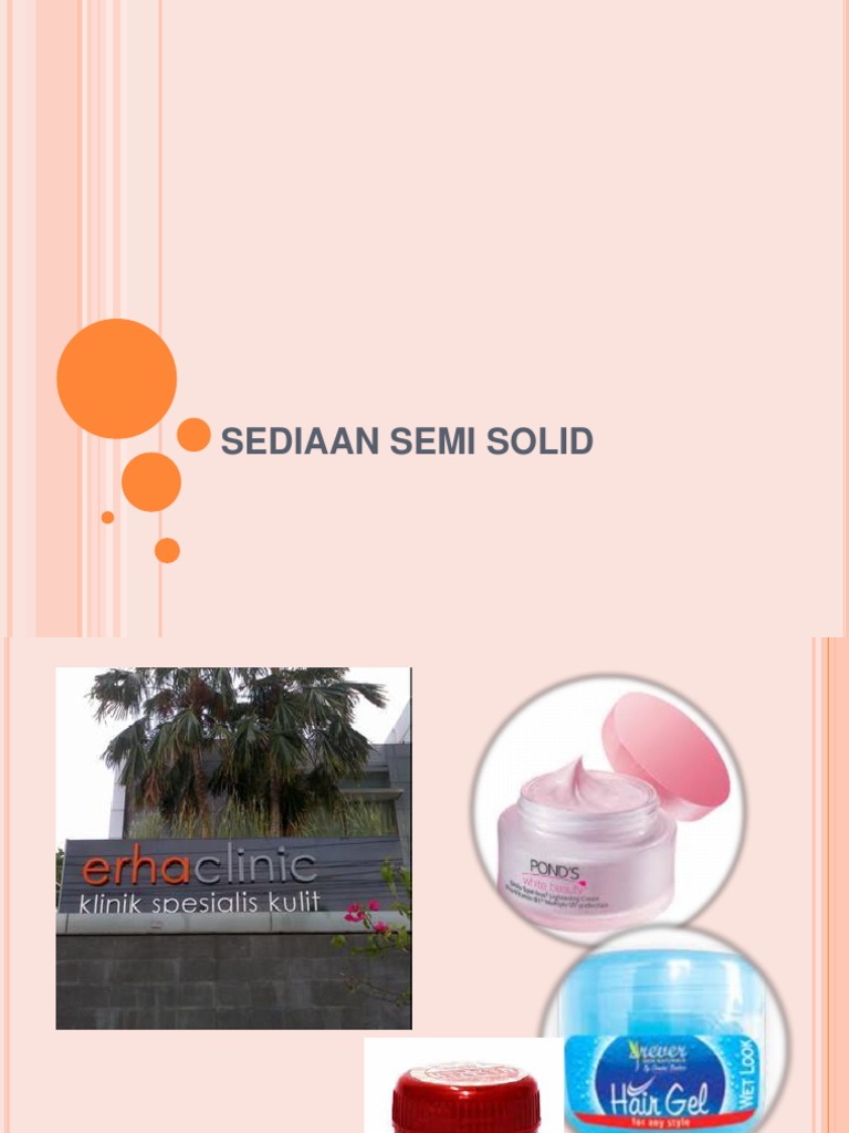 Sediaan Semi Solid