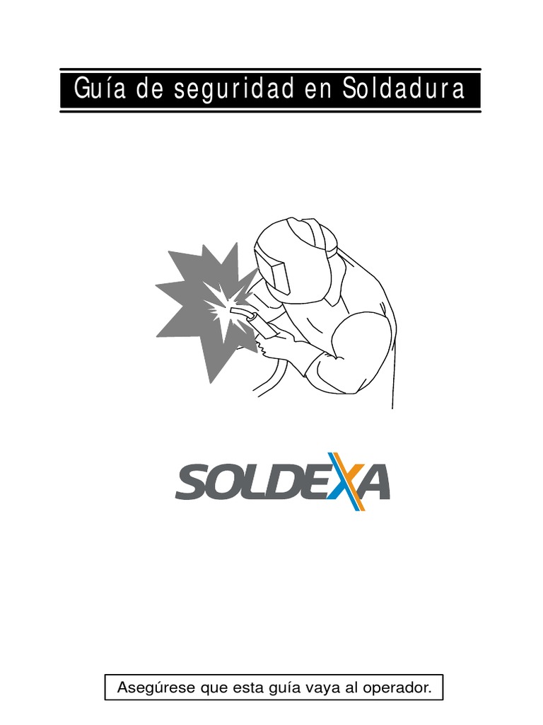 Guia - Seguridad Soldadura Soldexa | PDF