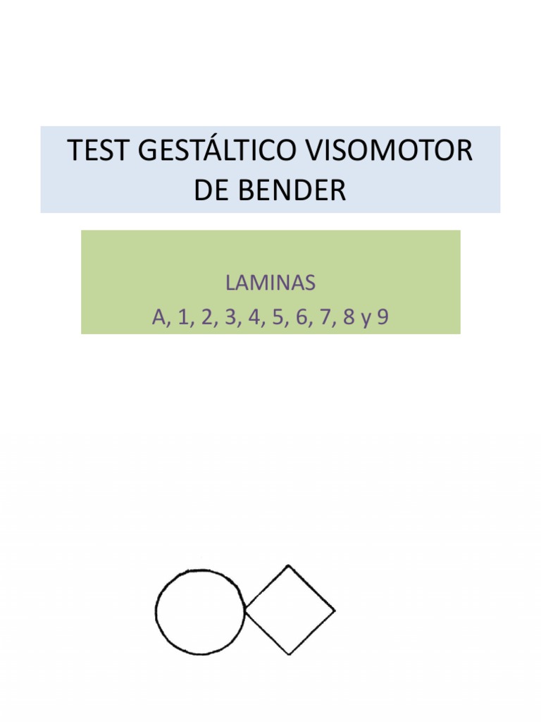 TEST GESTÁLTICO VISOMOTOR DE BENDER