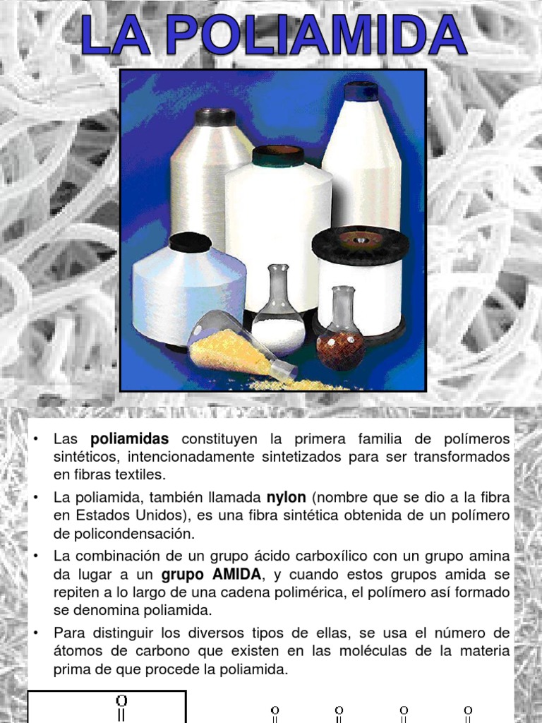 La historia y proceso de producción de las poliamidas | PDF | Nylon ...