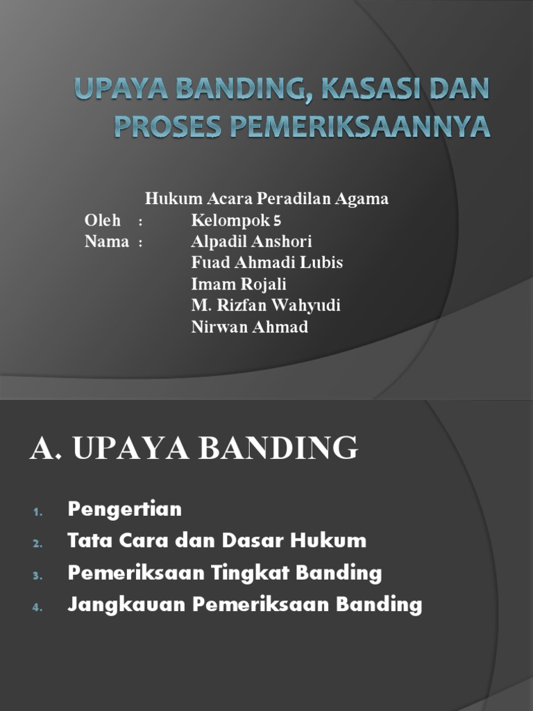 Upaya Hukum Banding, Kasasi, Dan Proses Pemeriksaannya | PDF