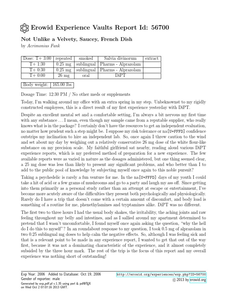 Erowid Experience Vaults Report Id: 56700: Not Unlike A Velvety, Saucey ...