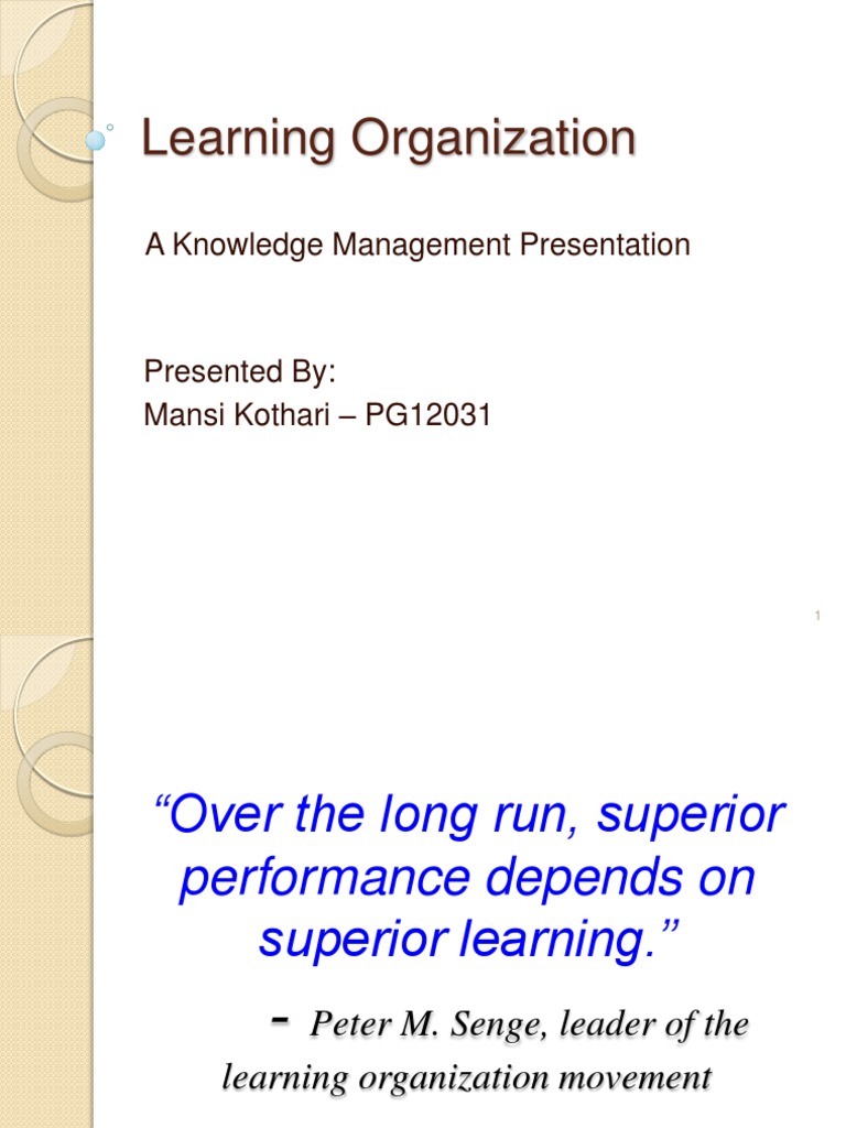 Learning Organisation by Peter M Senge | PDF | Learning | Systems Science