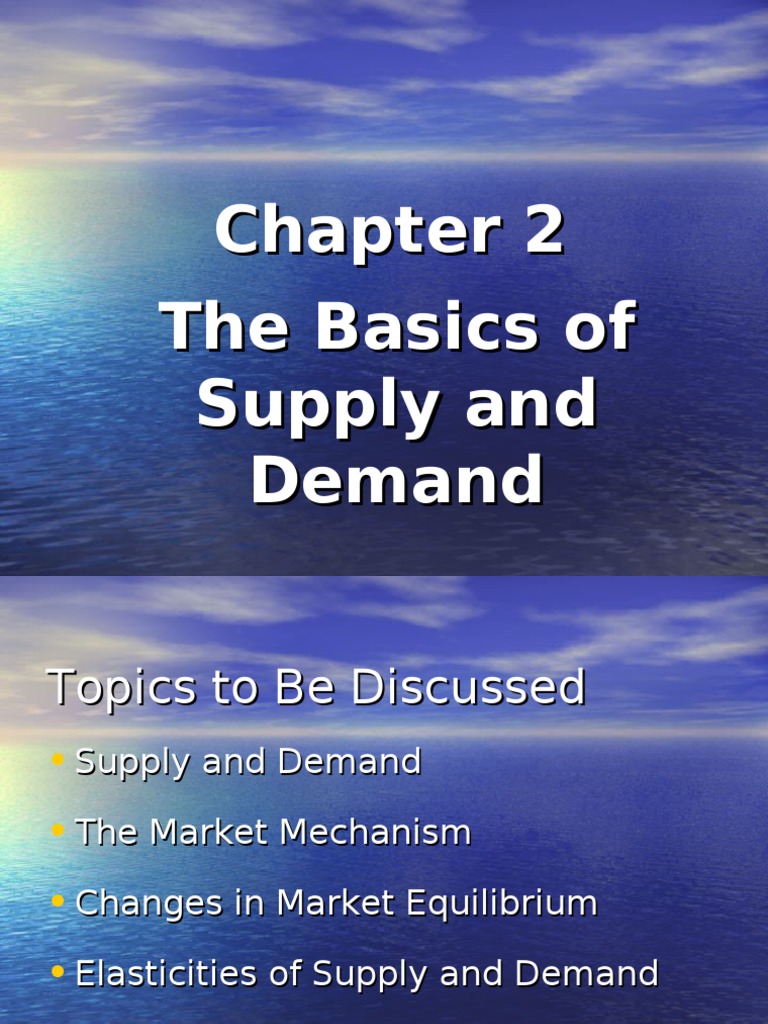 The Basics of Supply and Demand | PDF | Supply And Demand | Supply ...