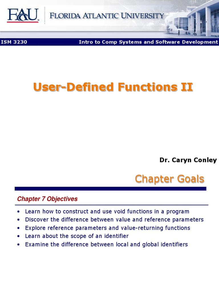 User-Defined Functions II: ISM 3230 Intro To Comp Systems and Software ...