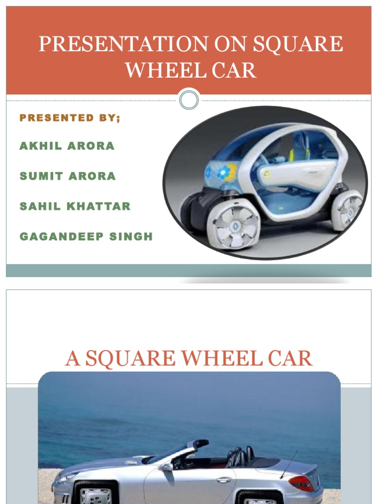 Square Wheel Car Presentation | PDF