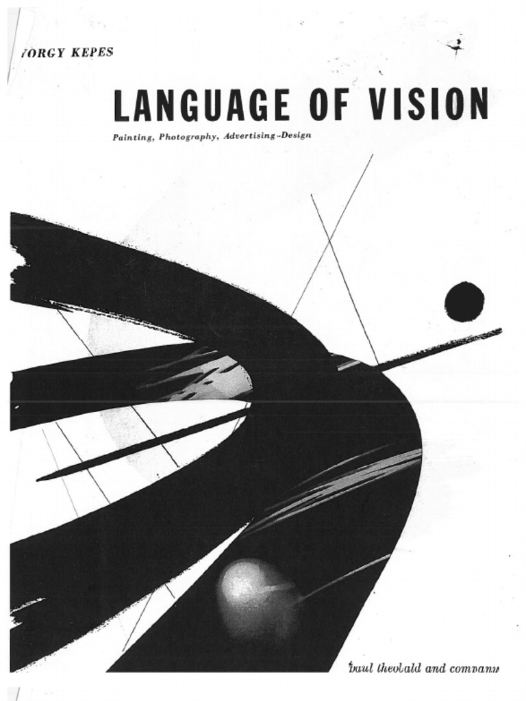 Kepes-Language of Vision (Unitl p41) | PDF