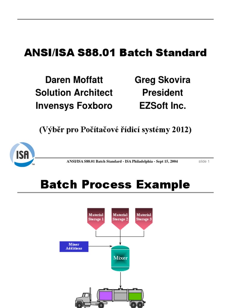 Ansi/Isa S88.01 Batch Standard: Daren Moffatt Solution Architect ...