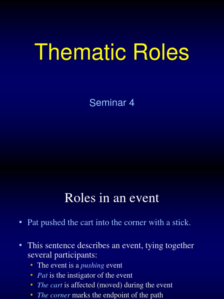 Thematic Roles | PDF | Subject (Grammar) | Verb