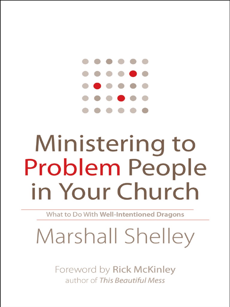 Ministering To Problem People in Your Church | PDF | Elder ...
