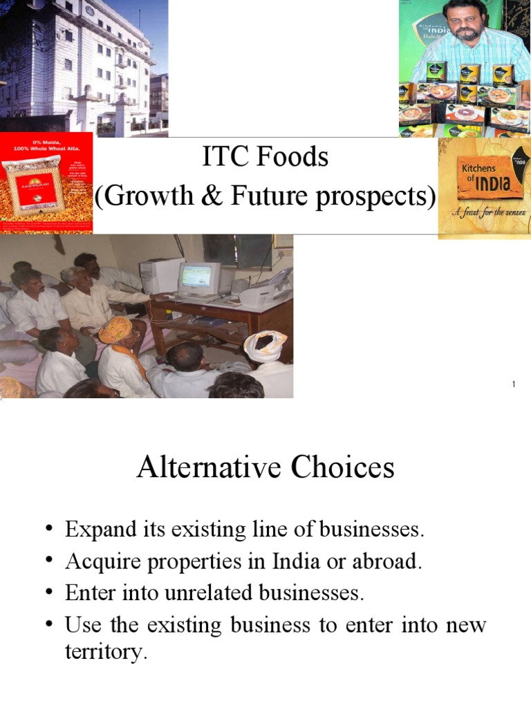 ITC Foods: Growth and Future Plans | PDF | Agriculture | Foods