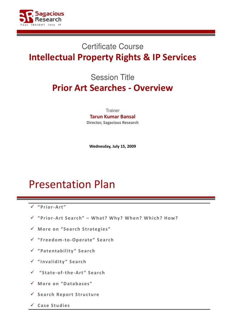 Overview: Prior Art Searches (FTO, Patentability, Invalidity, & Others ...