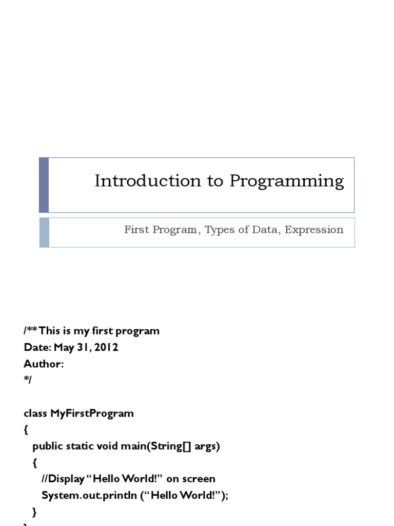 Introduction To Programming First Program Types Of Data Expression Pdf Data Type