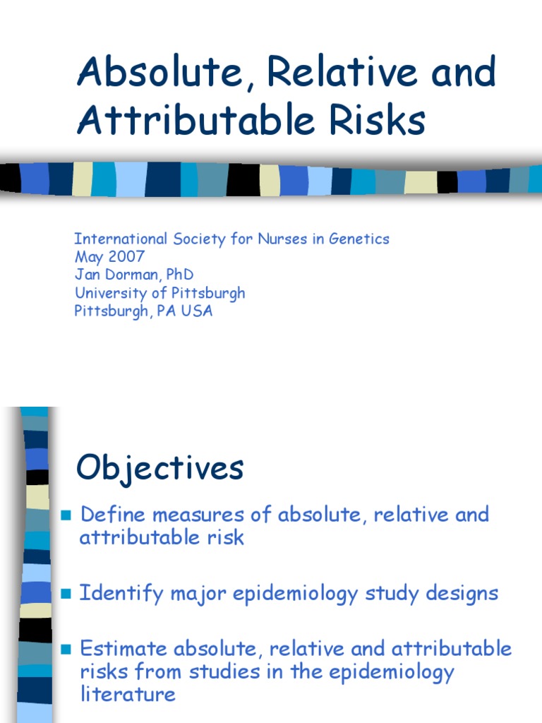 Absolute, Relative and Attributable Risks | PDF | Relative Risk ...