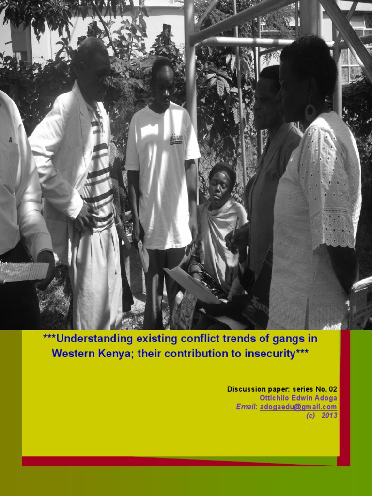 Understanding Existing Conflict Trends of Gangs in Western Kenya Their ...