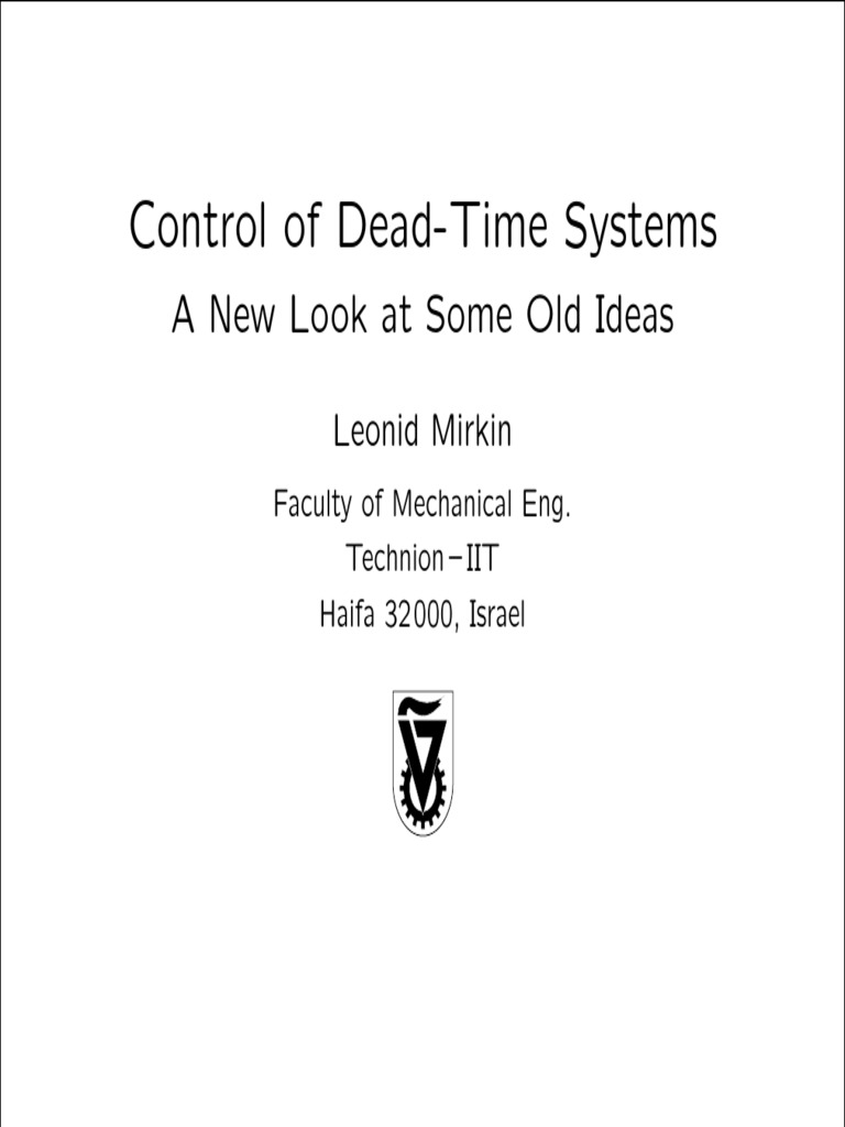 Control of Dead-Time Systems: A New Look at Some Old Ideas | PDF ...