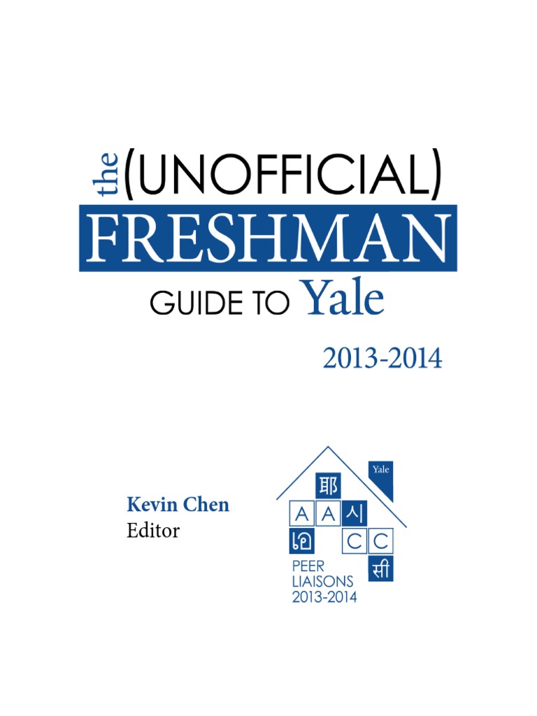 The Unofficial Freshman Guide To Yale, 2013-2014 | PDF | Advanced ...