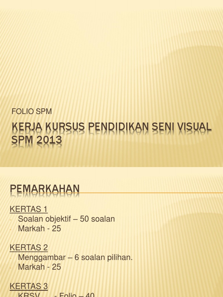 Kerja Kursus Pendidikan Seni Visual SPM 2013 | PDF
