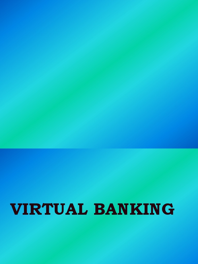 Virtual Banking | PDF | Automated Teller Machine | Banks