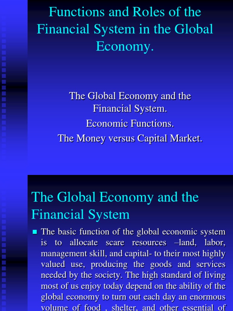 Role Of Global Financial Markets