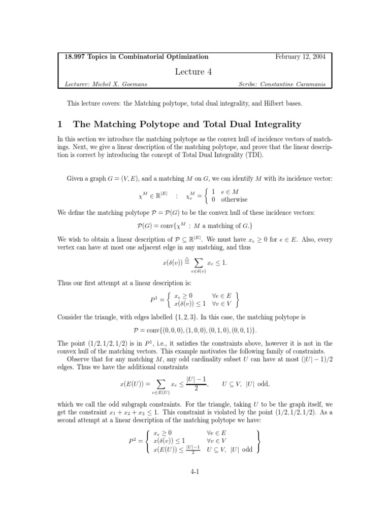 Lecturer: Michel X. Goemans Scribe: Constantine Caramanis: M - E - M e ...