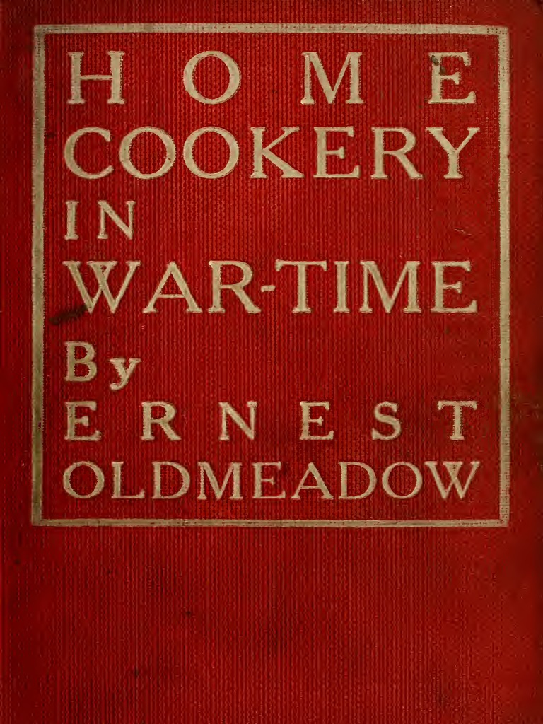 Home Cookery in Wartime Guide | PDF | Cookware And Bakeware | Recipe