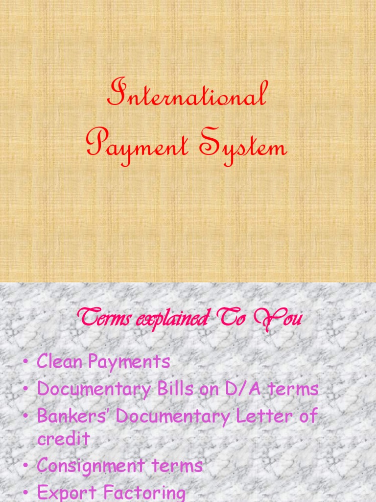 Presentation On International Payment System | PDF