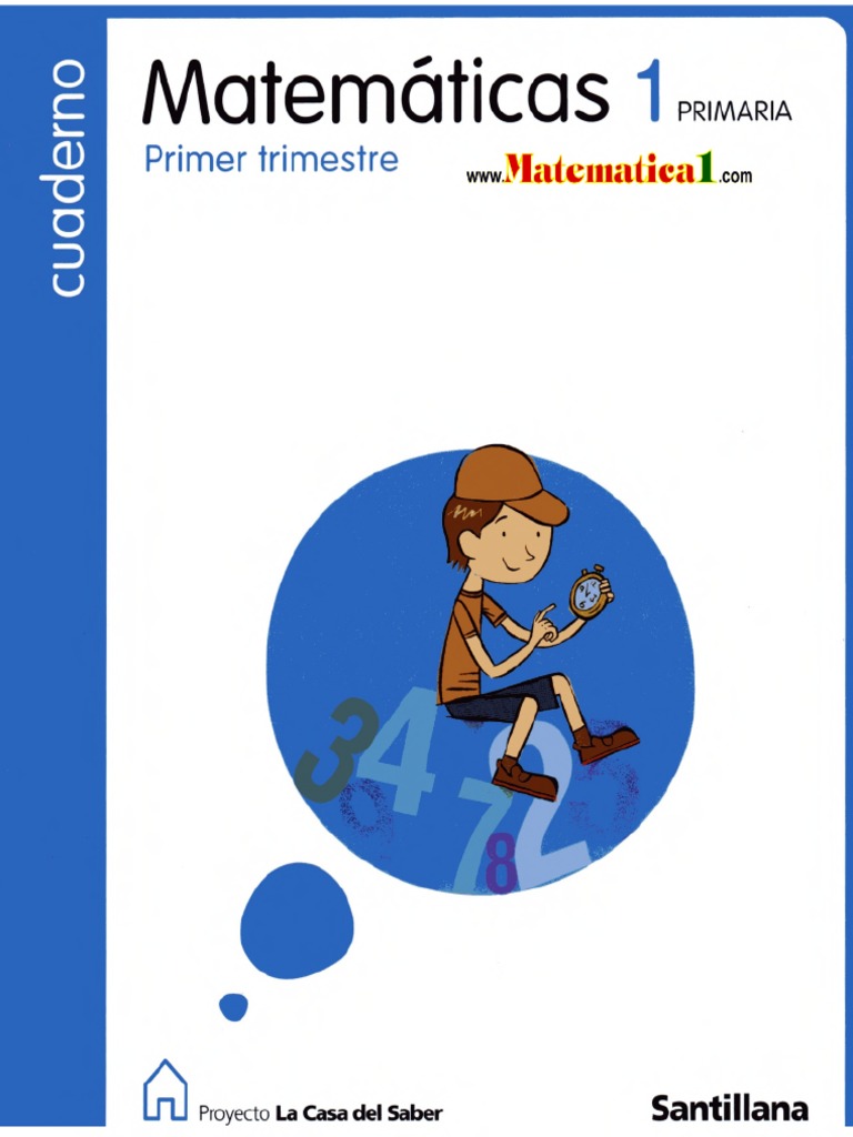 Libro de Matemáticas de 1º grado SANTILLANA_ Nivel Primaria.pdf