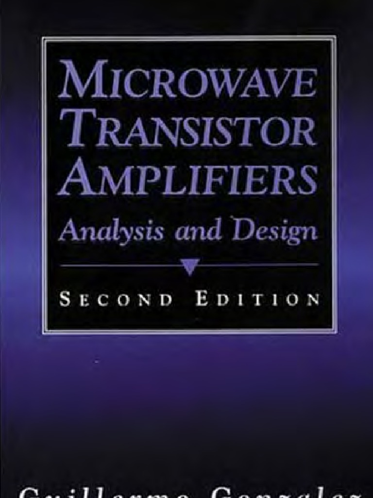 Microwave Transistor Amplifier Design | PDF | Amplifier | Electronic ...