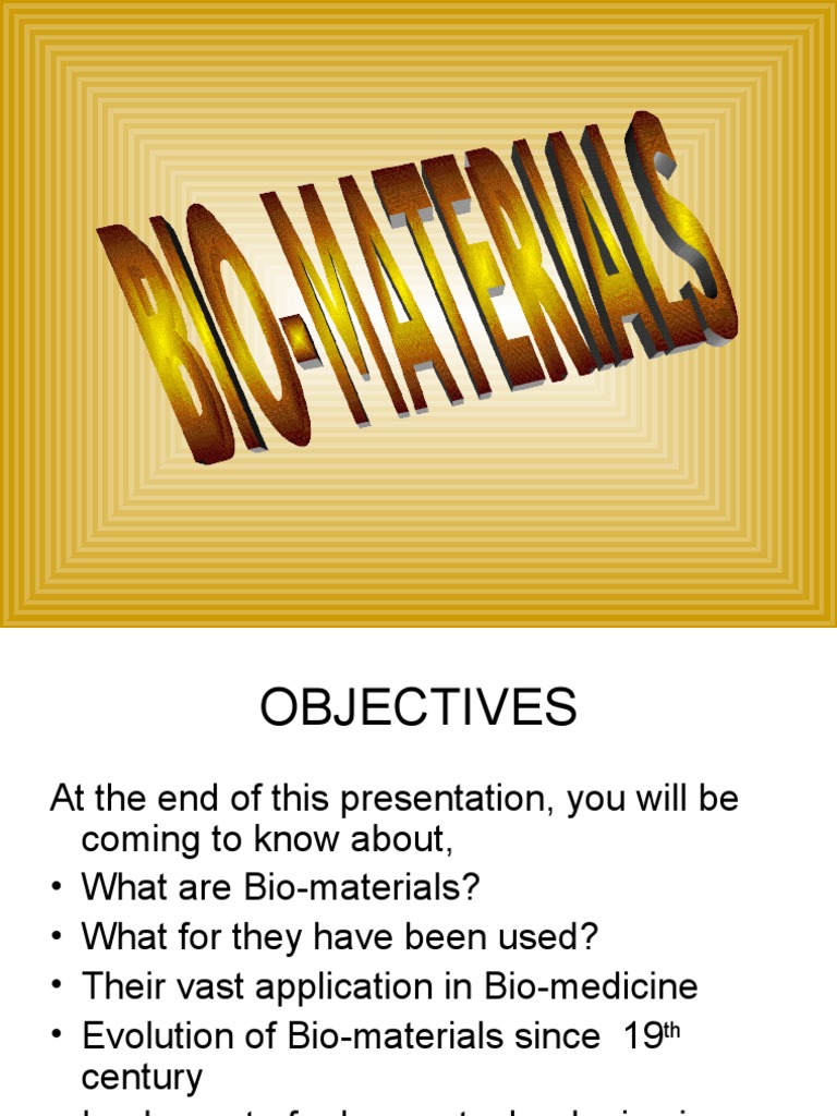 Bio-Materials - Presentation | PDF | Implant (Medicine) | Biomaterial